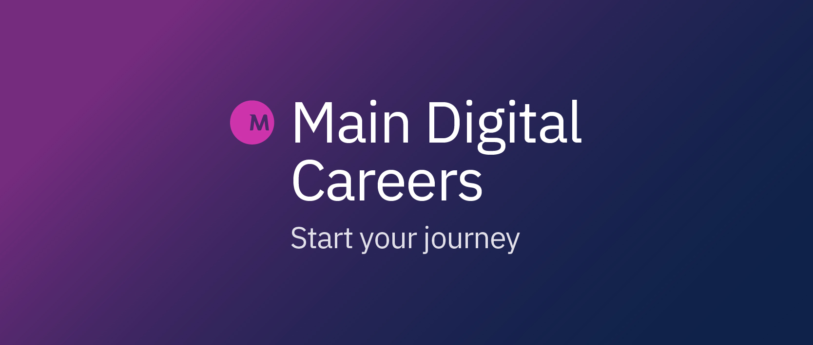 Careers at Main Digital